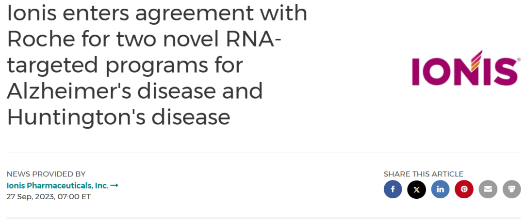 罗氏再度牵手Ionis，开发治疗神经退行性疾病的RNA疗法医药新闻-ByDrug-一站式医药资源共享中心-医药魔方