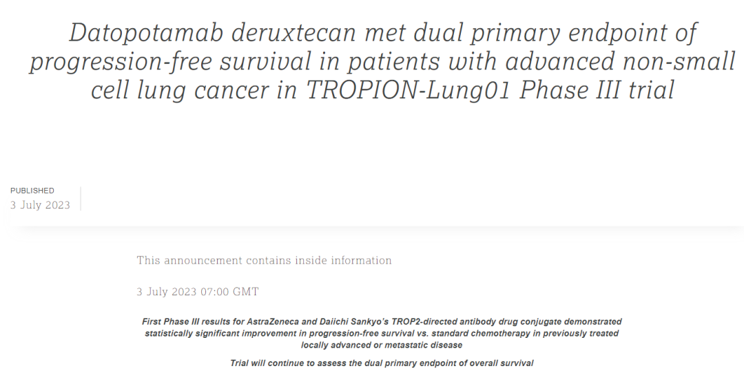 阿斯利康/第一三共TROP2 ADC首个III期研究达到PFS主要终点医药新闻-ByDrug-一站式医药资源共享中心-医药魔方