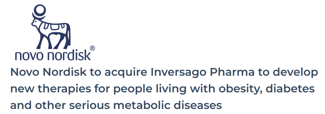 10.75亿美元！诺和诺德收购Inversago，强化减肥管线医药新闻-ByDrug-一站式医药资源共享中心-医药魔方