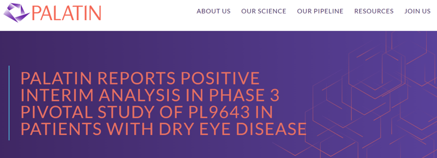 Palatin干眼症新药III期研究中期结果积极医药新闻-ByDrug-一站式医药资源共享中心-医药魔方